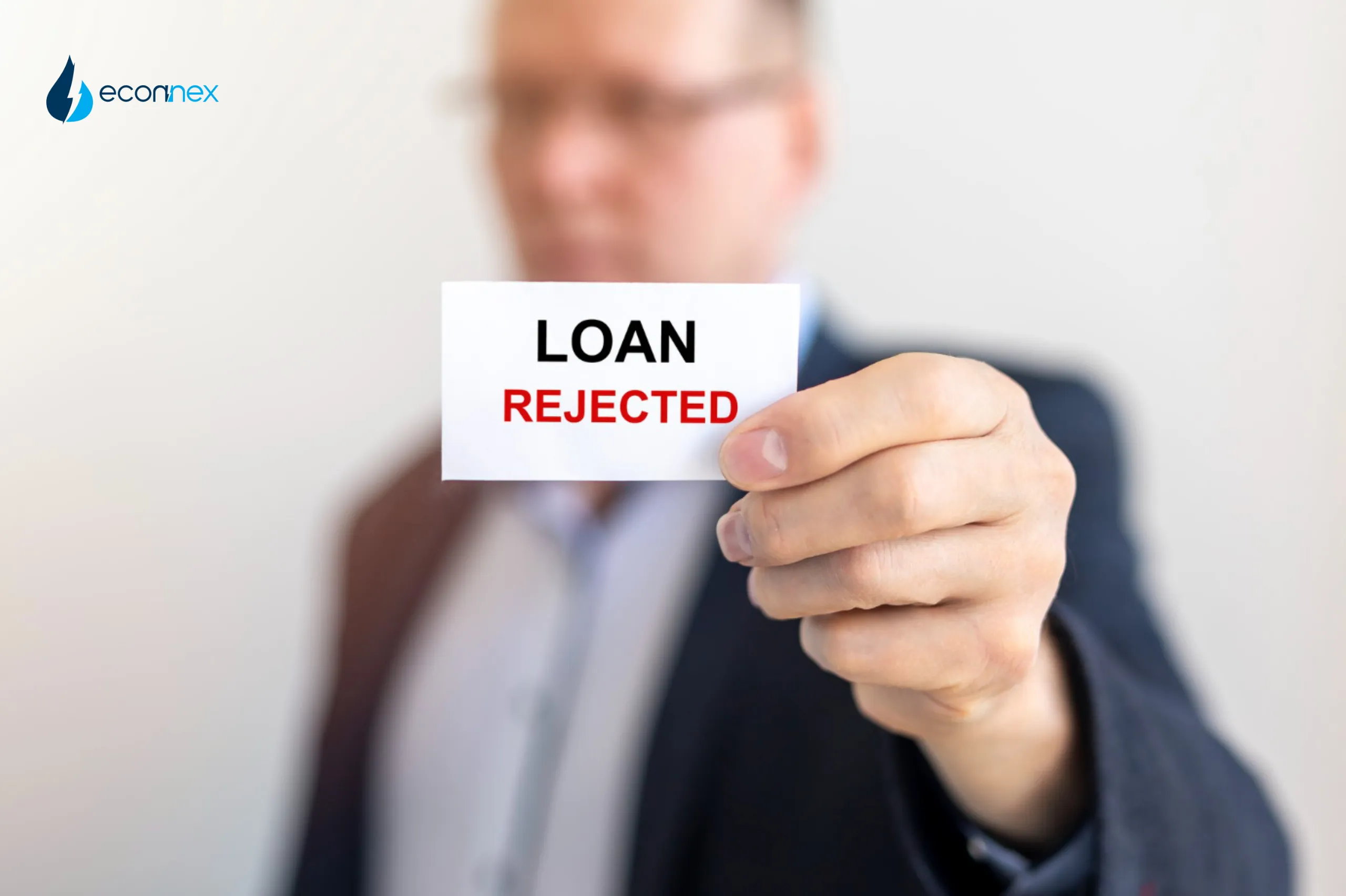 Loan Rejection: Why It Happens & What To Do Next?